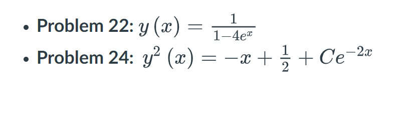 - Problem 22: y(x)=1−4ex1 - Problem 24: | Chegg.com