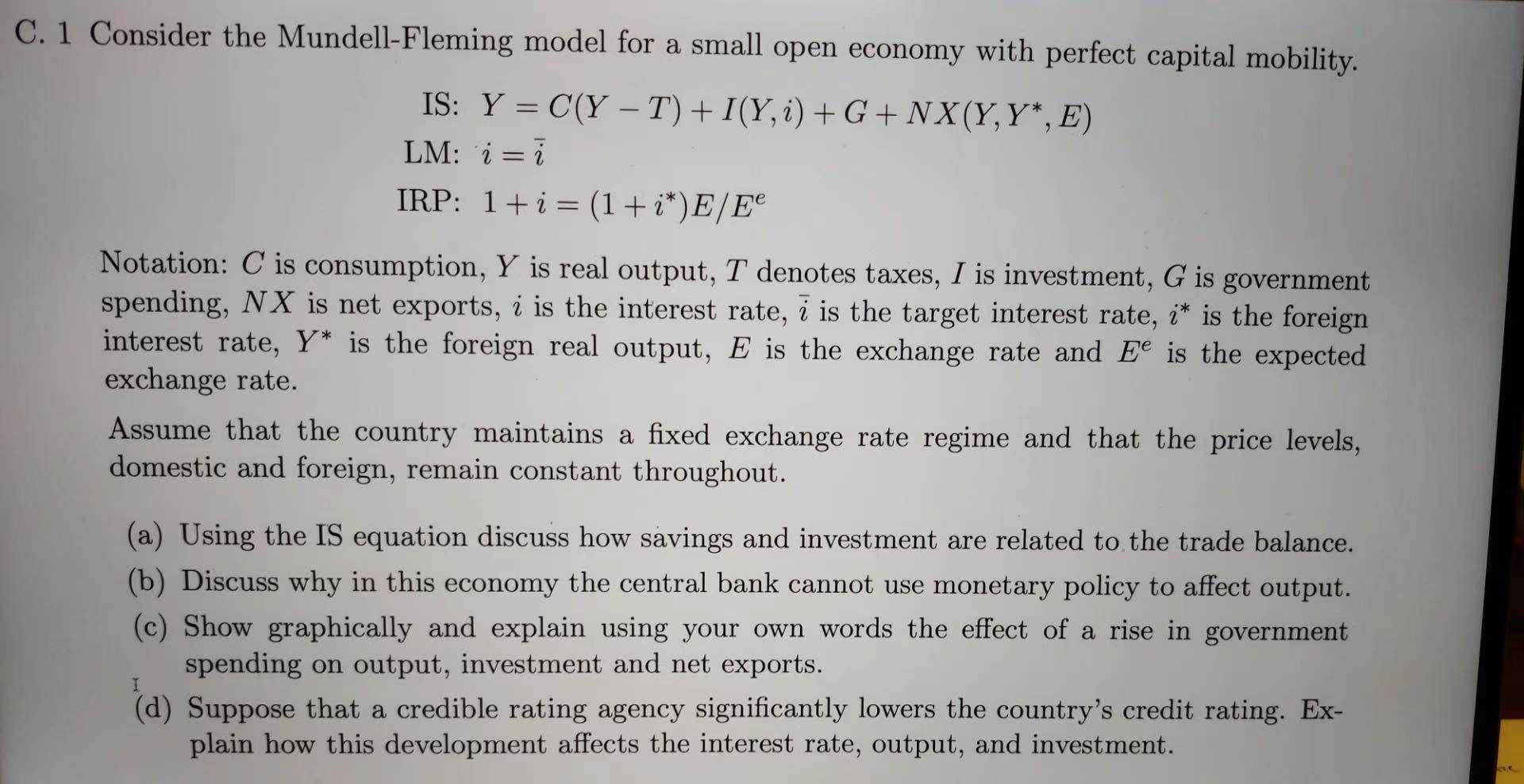 Solved C. 1 Consider the Mundell-Fleming model for a small | Chegg.com