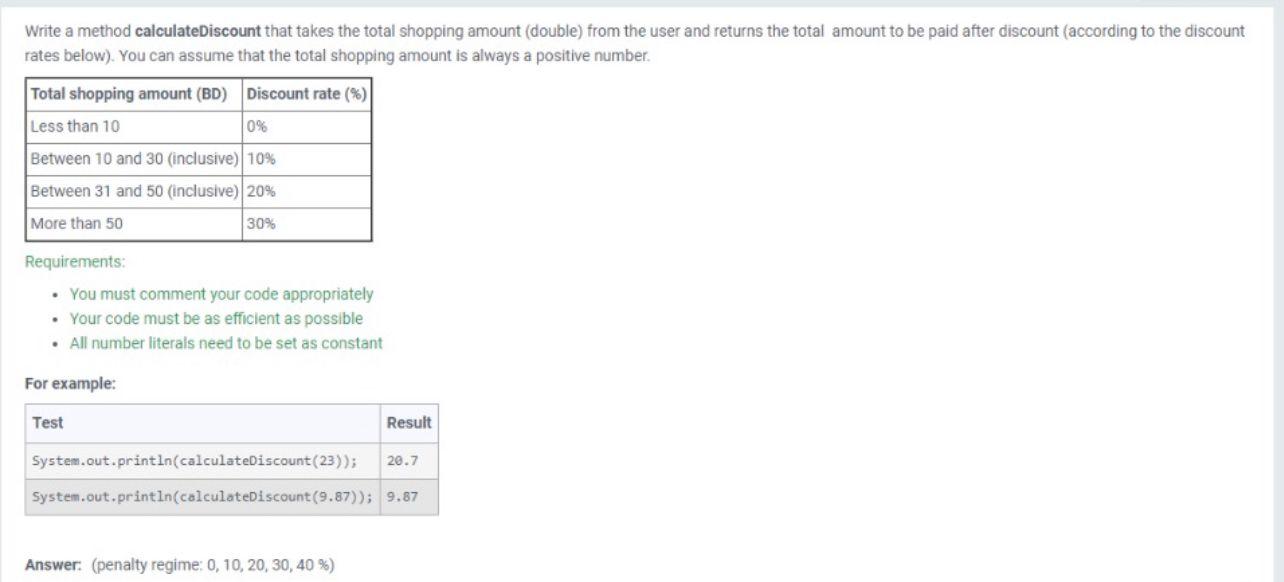 Solved Write a method calculateDiscount that takes the total | Chegg.com