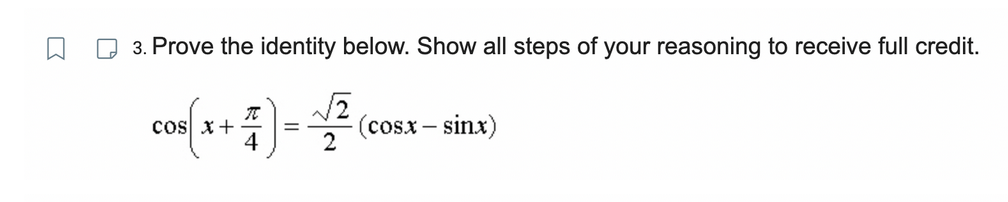 3. Prove the identity below. Show all steps of your | Chegg.com