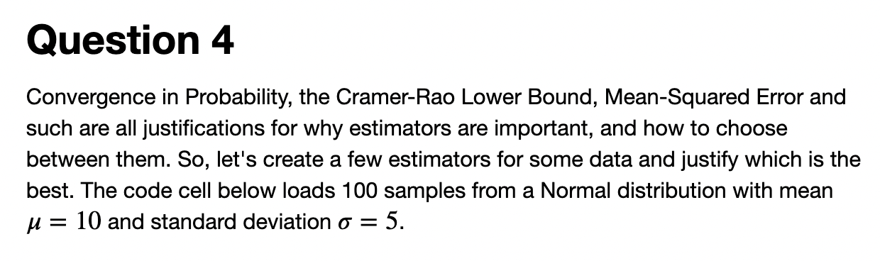 [Solved]: Convergence in Probability, the Cramer-Rao Lower