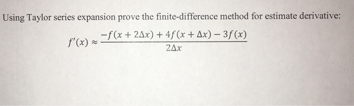 Solved Using Taylor series expansion prove the | Chegg.com