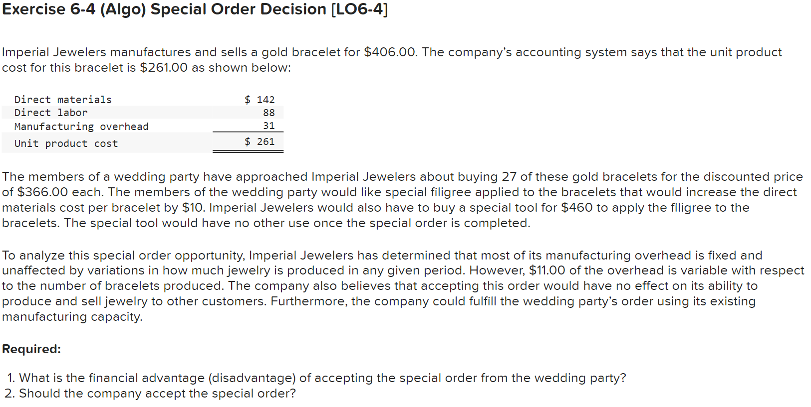 Solved Exercise 6-4 (Algo) ﻿Special Order Decision | Chegg.com