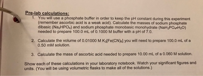 Solved Pre-lab calculations: 1. You will use a phosphate | Chegg.com