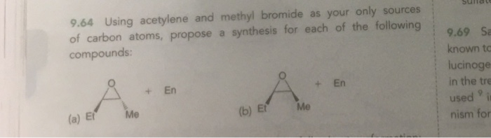 Solved 9.64 Using acetylene and methyl bromide as your only | Chegg.com