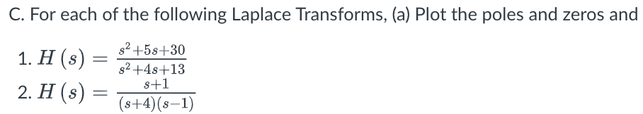 Solved D. Each of the following impulse responses in Laplace | Chegg.com