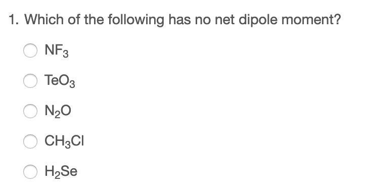 Which of the Following Has No Net Dipole Moment - AmyaanceSchneider