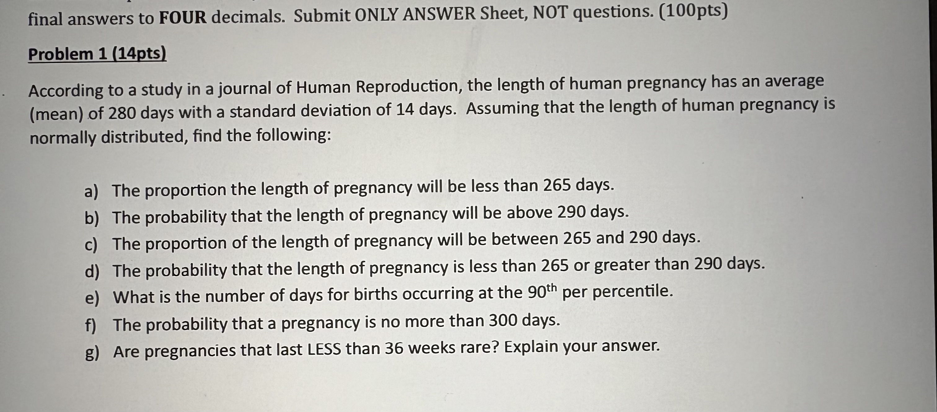 Solved final answers to FOUR decimals. Submit ONLY ANSWER | Chegg.com