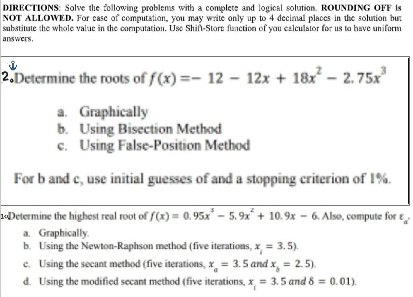 Solved DIRECTIONS: Solve the following problems with a | Chegg.com