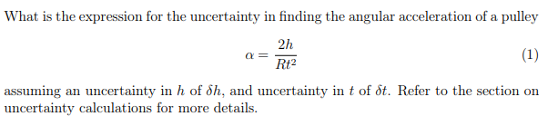 Solved a What is the expression for the uncertainty in | Chegg.com