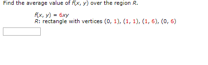 Solved Find the average value of F(x, y) over the region R. | Chegg.com