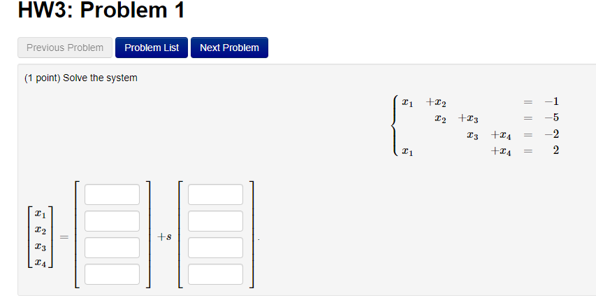 Solved HW3: Problem 1 Previous Problem Problem List Next | Chegg.com Solved HW3: Problem 1 Previous Problem Problem List Next | Chegg.com