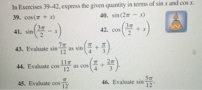 Solved of sin and cos . In Exercises 39-42, express the | Chegg.com