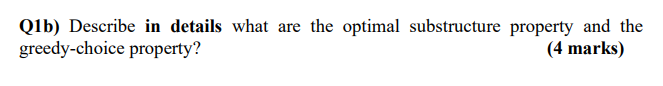Solved Q1b) Describe in details what are the optimal | Chegg.com