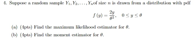 Solved Suppose a random sample Y1,Y2,...,Ynof size n is | Chegg.com