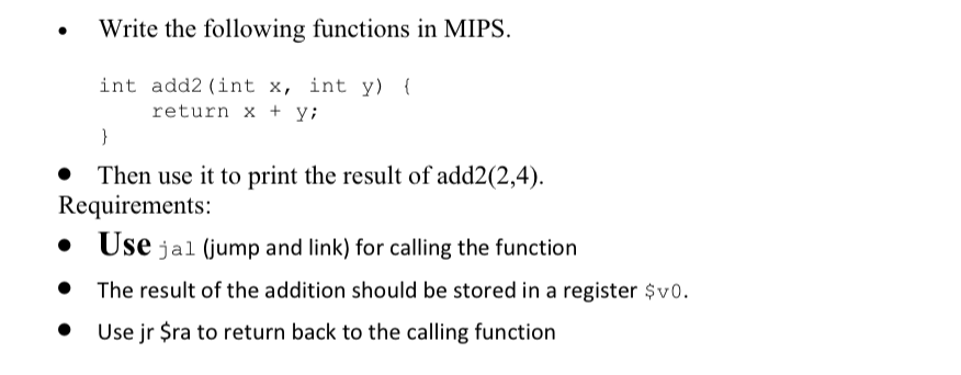 Solved - Write the following functions in MIPS. int add2(int | Chegg.com