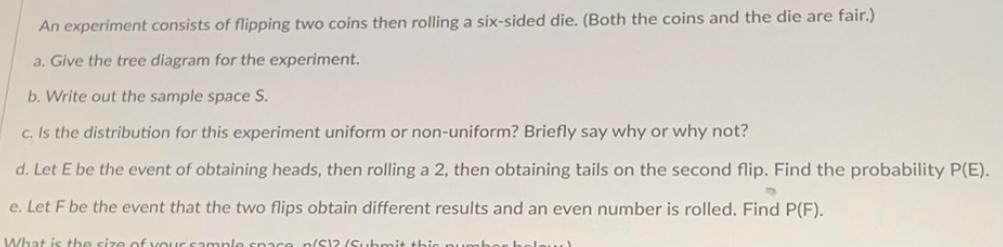 Solved An experiment consists of flipping two coins then | Chegg.com
