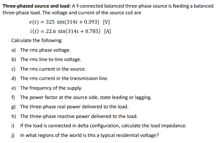 Solved Three-phased source and load: A Y-connected balanced | Chegg.com