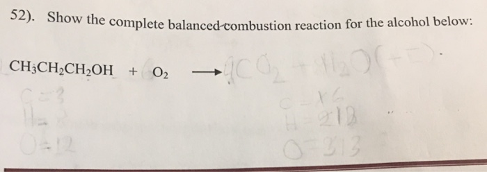 Solved ow the complete balanced-combustion reaction for the | Chegg.com