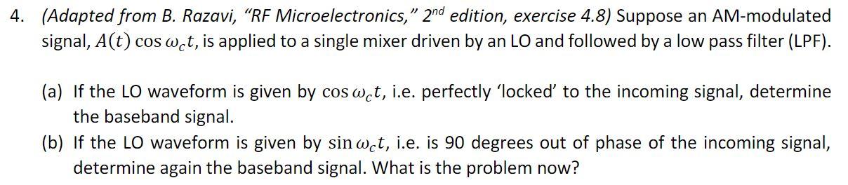 Solved 2 4. (Adapted from B. Razavi, “RF Microelectronics,” | Chegg.com