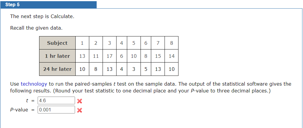 Solved The next step is Calculate. Recall the given data. | Chegg.com