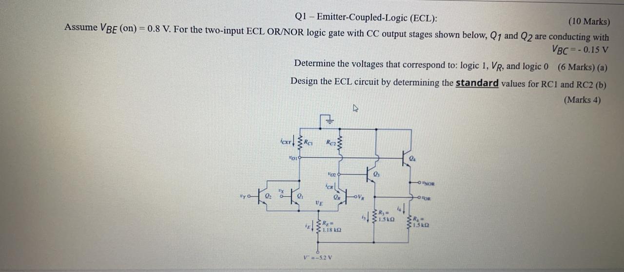 Q1 - Emitter-Coupled-Logic (ECL): (10 Marks) Assume | Chegg.com