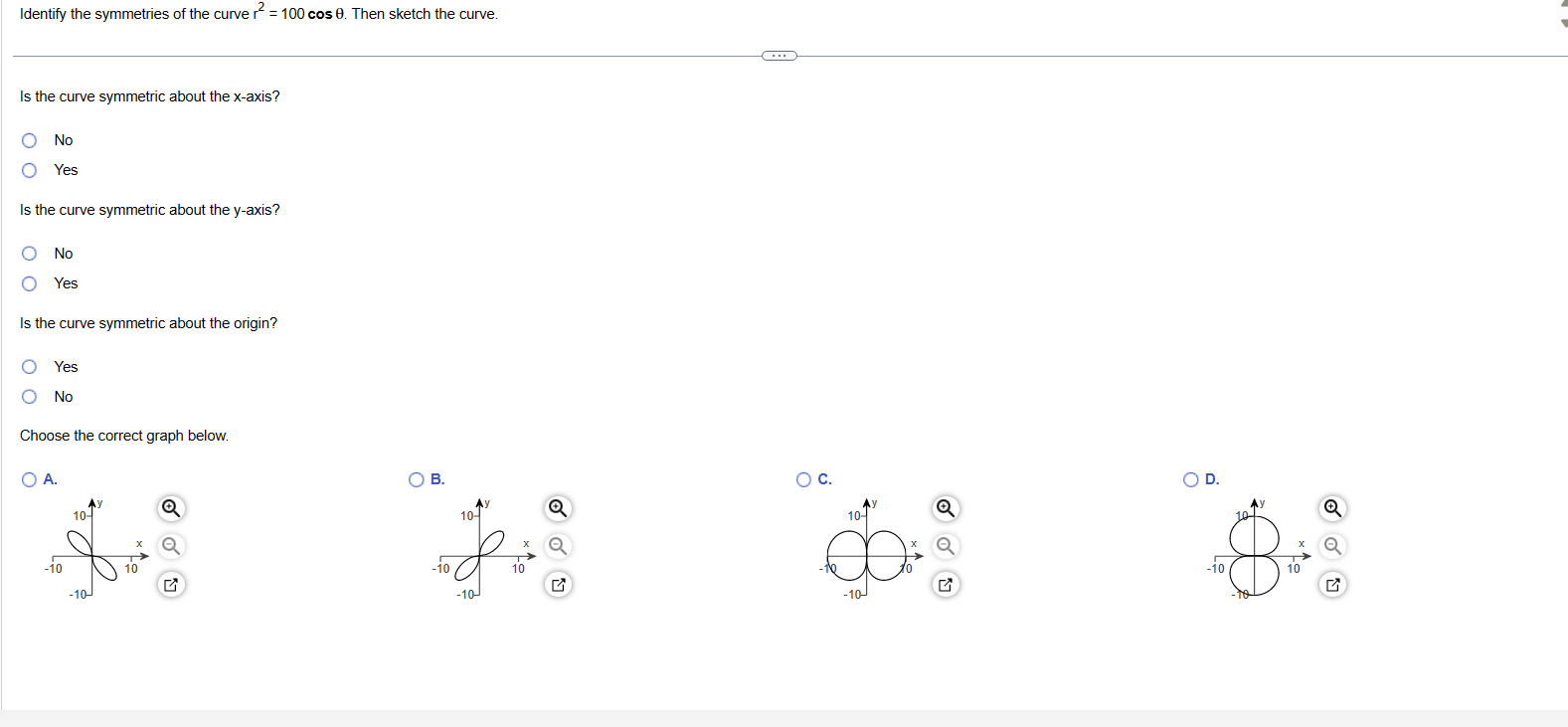 Solved Identify the symmetries of the curve r2=100cosθ. Then | Chegg.com