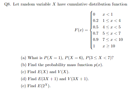 Solved Q8. Let random variable X have cumulative | Chegg.com