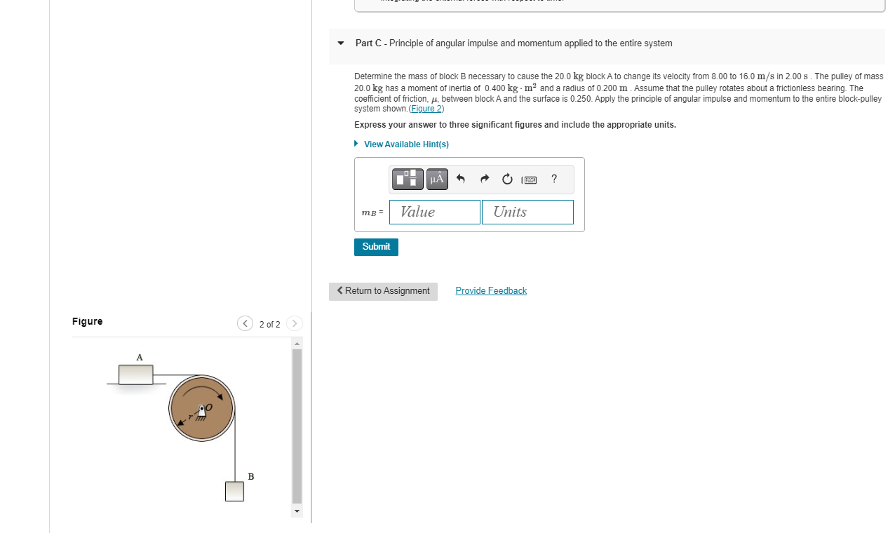 Solved Part C - Principle of angular impulse and momentum | Chegg.com Solved Part C - Principle of angular impulse and momentum | Chegg.com