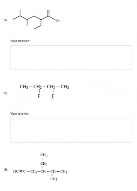 Solved what are the iupac names | Chegg.com