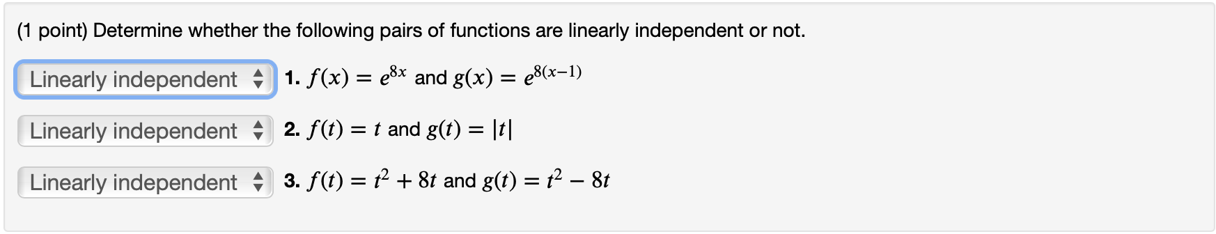 Solved (1 point) Determine whether the following pairs of | Chegg.com
