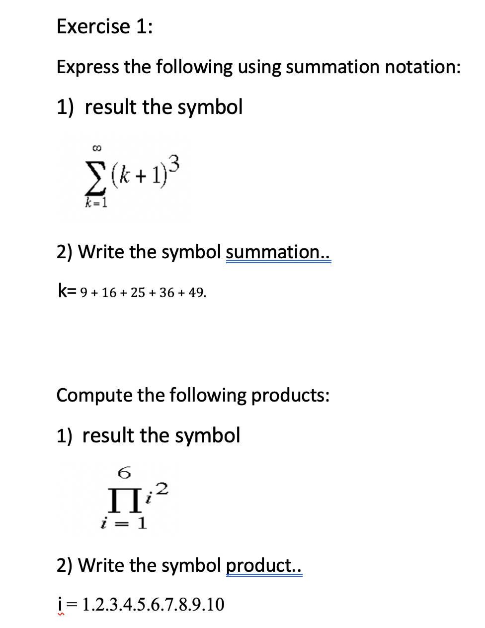 Solved Exercise 1: Express the following using summation | Chegg.com