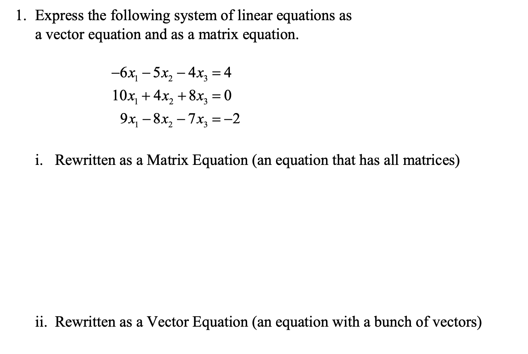 Solved Express the following system of linear equations as a | Chegg.com