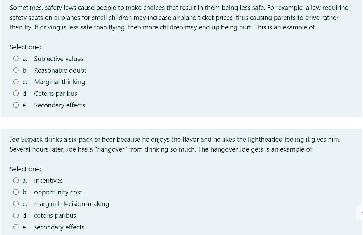 Solved Sometimes, safety laws cause people to make choices | Chegg.com