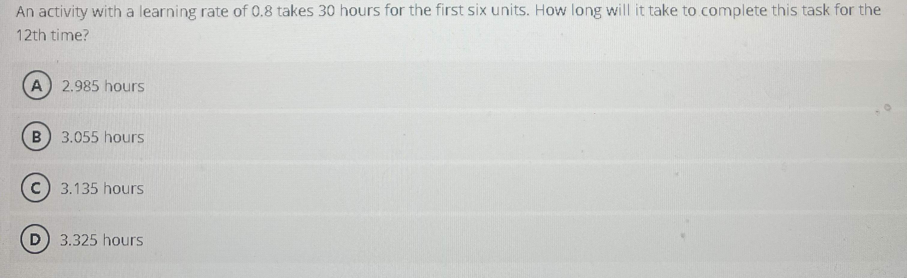 Solved An activity with a learning rate of 0.8 ﻿takes 30 | Chegg.com