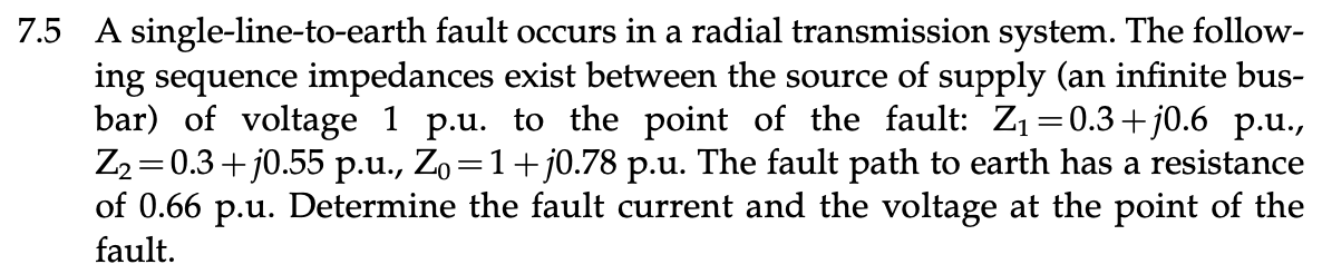 Solved 7.5 A single-line-to-earth fault occurs in a radial | Chegg.com
