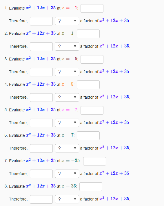 Solved 1. Evaluate r2 + 12x + 35 at x = -1 Therefore, ? a | Chegg.com