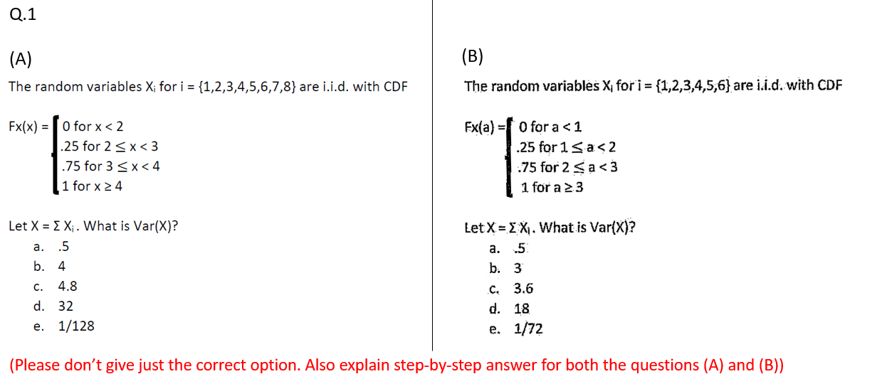 Solved (A) (B) The random variables Xi for | Chegg.com
