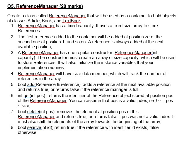 Q5. Reference Manager (20 marks) Create a class | Chegg.com