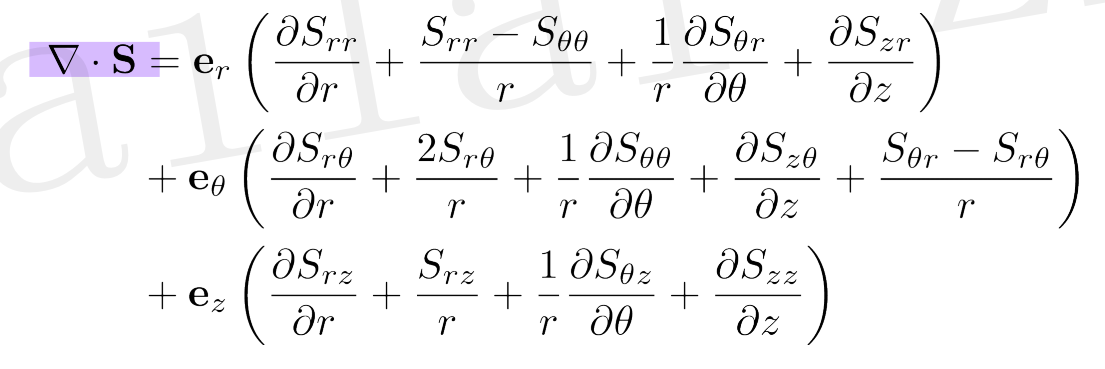 ∇⋅S=er(∂r∂Srr+rSrr−Sθθ+r1∂θ∂Sθr+∂z∂Szr)+eθ(∂r∂Srθ+r2S | Chegg.com