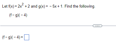 Solved Let f(x)=2x2+2 and g(x)=−5x+1. Find the following. | Chegg.com