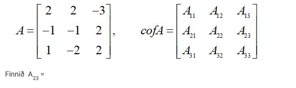 Solved Give matrix A and the subordinate matrix cof | Chegg.com