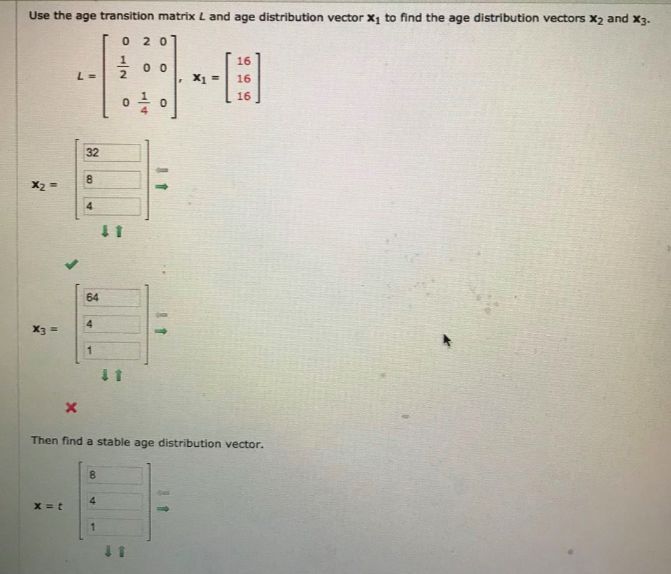 Solved Use the age transition matrix L and age distribution | Chegg.com