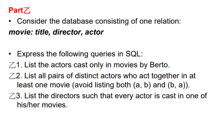 Solved PartZ • Consider the database consisting of one | Chegg.com