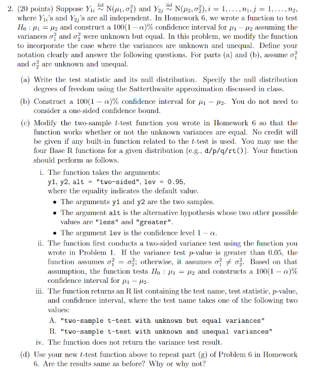 Solved (20 points) Suppose Y1i∼ iid N(μ1,σ12) and Y2j∼ iid | Chegg.com