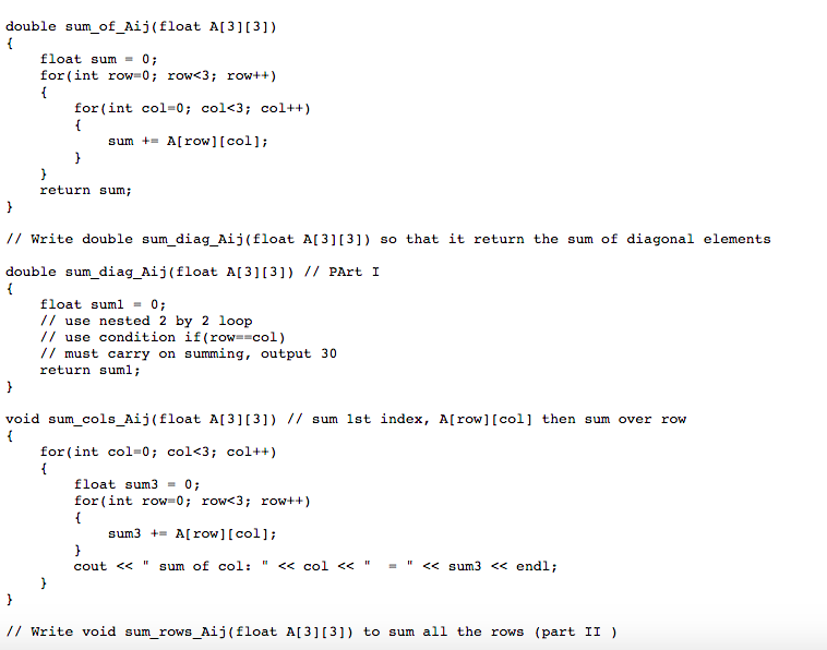 Solved #include using namespace std; double sum_of_Aij(float | Chegg.com