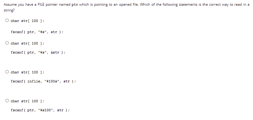 Solved Assume you have a FILE pointer named ptr which is | Chegg.com