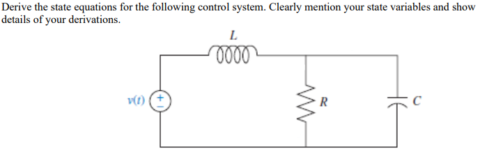 Solved Derive the state equations for the following control | Chegg.com