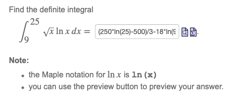 Solved Find the definite integral 25 lnx dx = (280 | Chegg.com