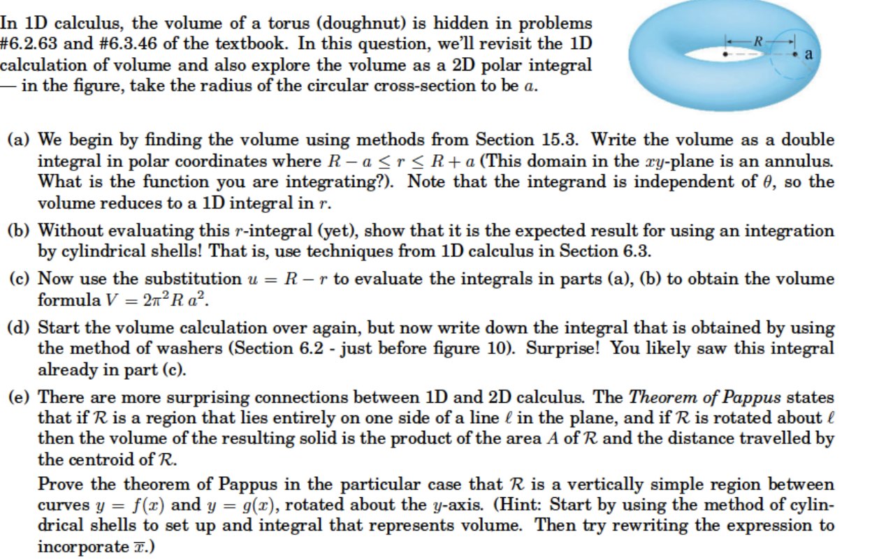 Solved In 1D calculus, the volume of a torus (doughnut) is | Chegg.com